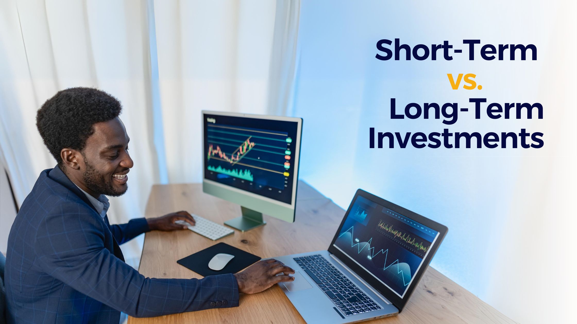 Short-term investments vs. Long-term investments - Bravewood