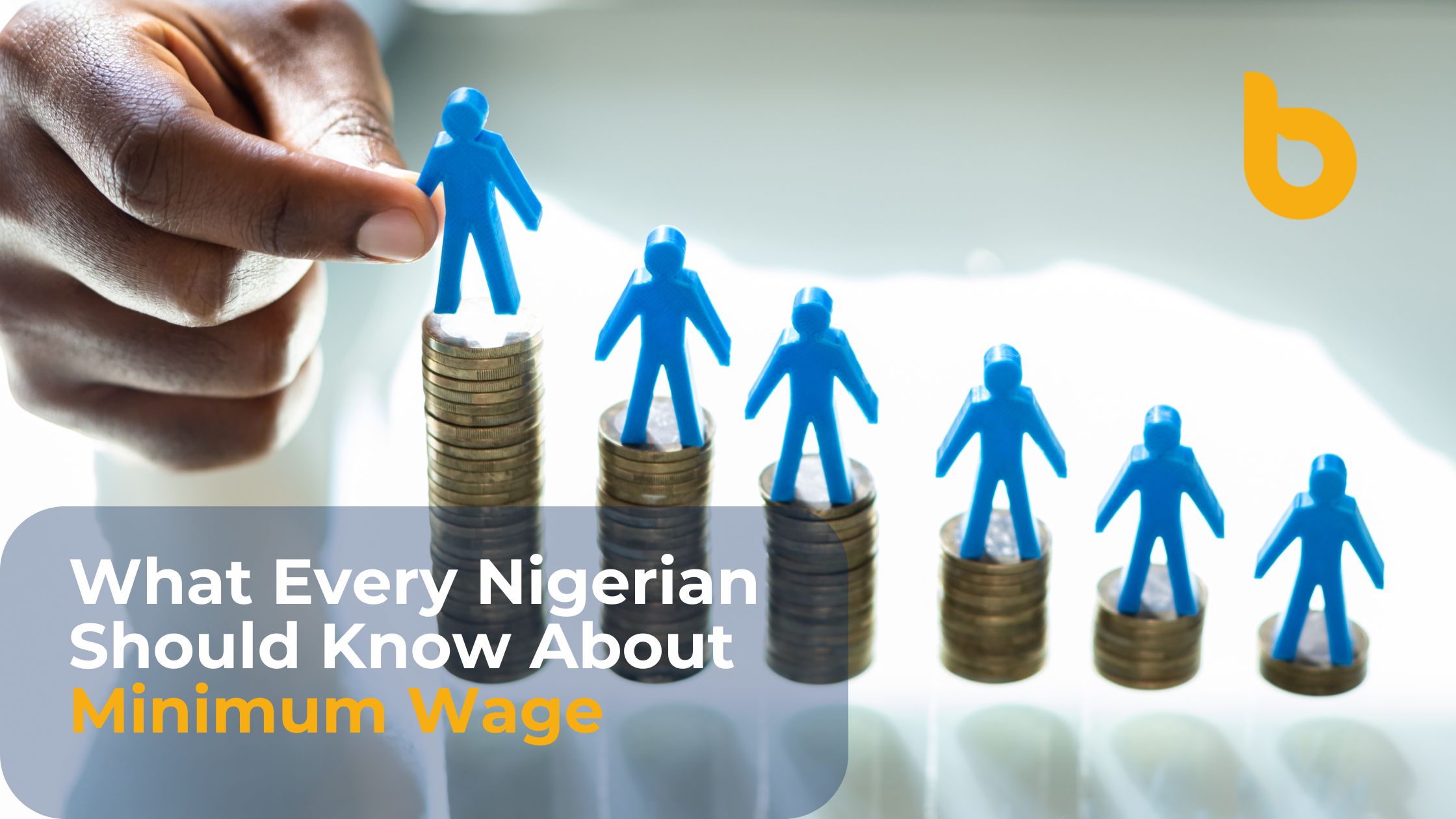 What Every Nigerian Should Know About Minimum Wage - Bravewood